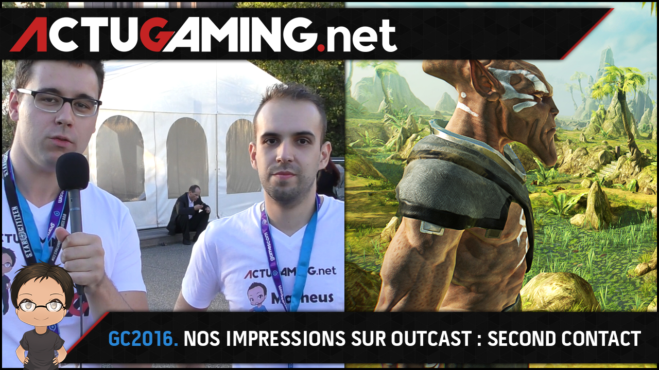 Gamescom 2016 : Nos impressions sur le remake Outcast : Second Contact