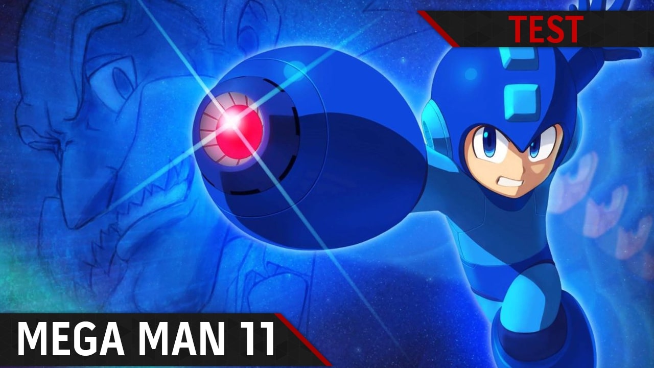 Test Mega Man 11 : Un retour réussi, notre avis en vidéo