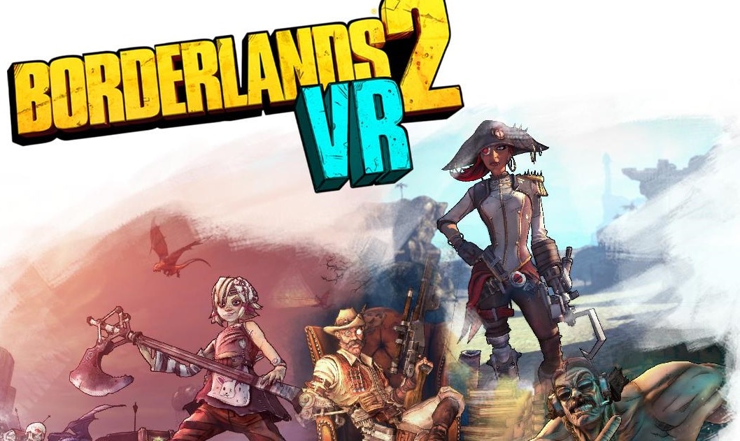 Borderlands 2 VR : Les DLC arriveront gratuitement cet été