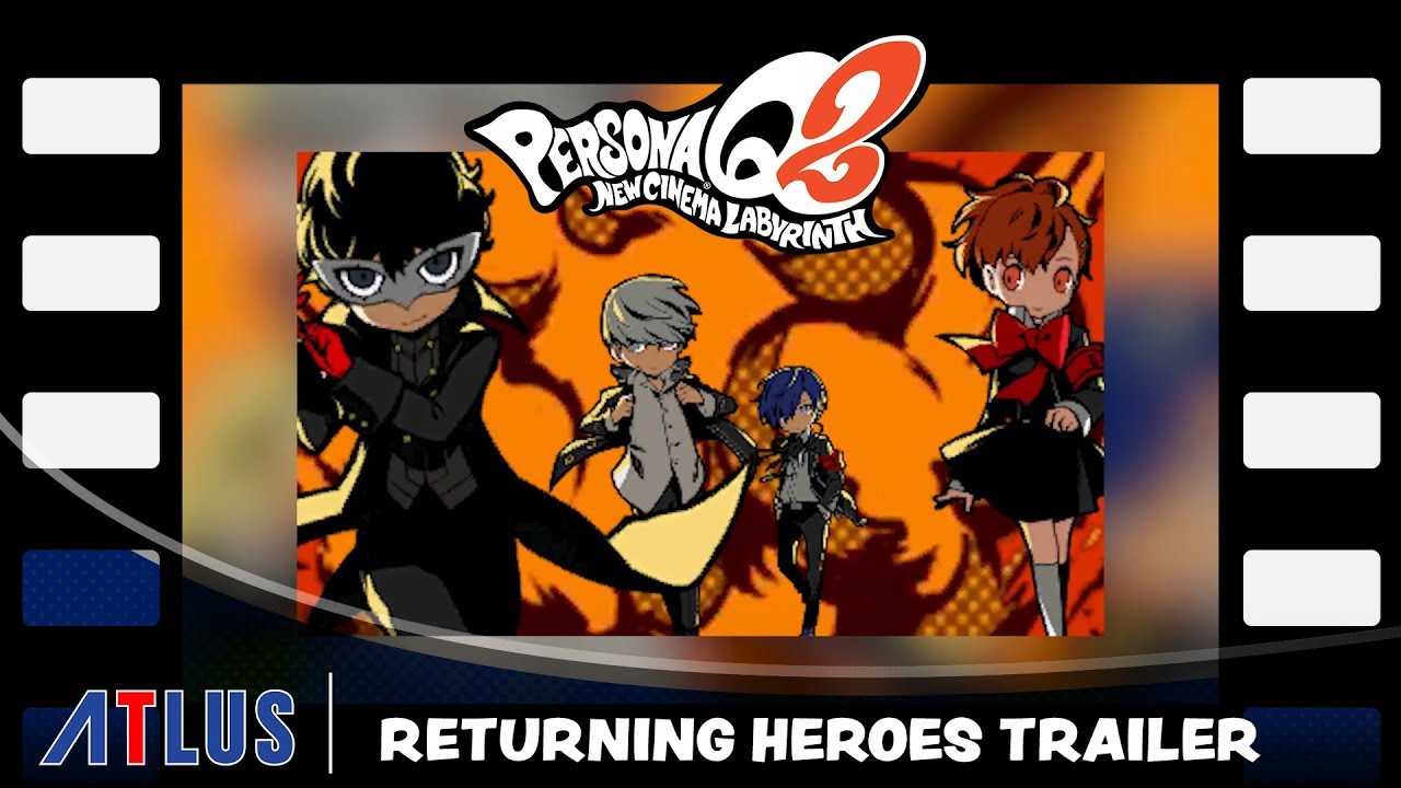 Persona Q2: New Cinema Labyrinth présente ses héros et ses DLC