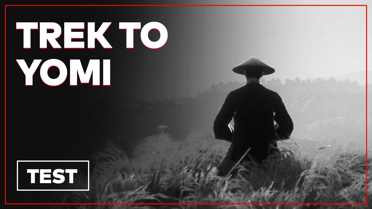 Trek to Yomi : Un excellent jeu indépendant de samouraïs ? Test en vidéo