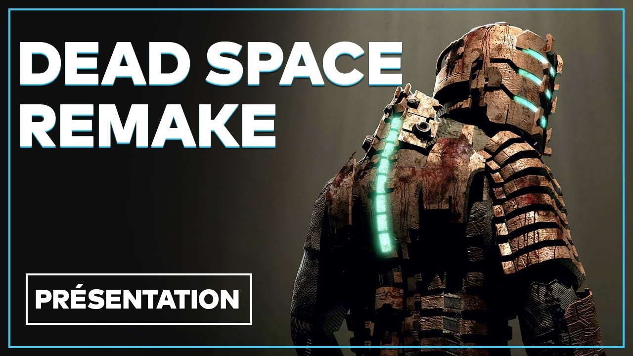 Dead Space Remake : Nouveautés, immersion, date... Tout savoir en vidéo
