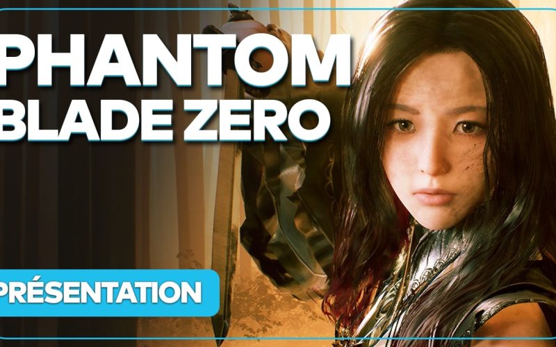 Phantom Blade Zero (Jeu) | ActuGaming