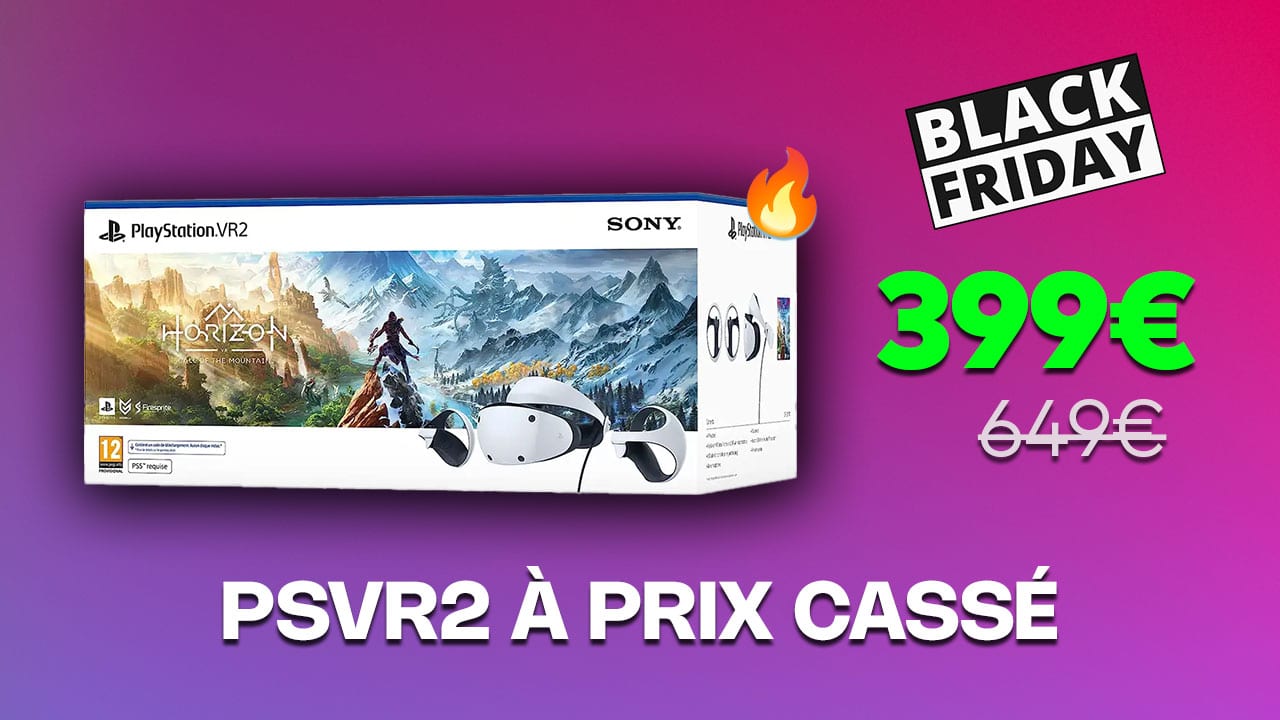 Le PSVR2 + Horizon Call of the Mountain à moins de 400€, la meilleure offre Black Friday pour le ...