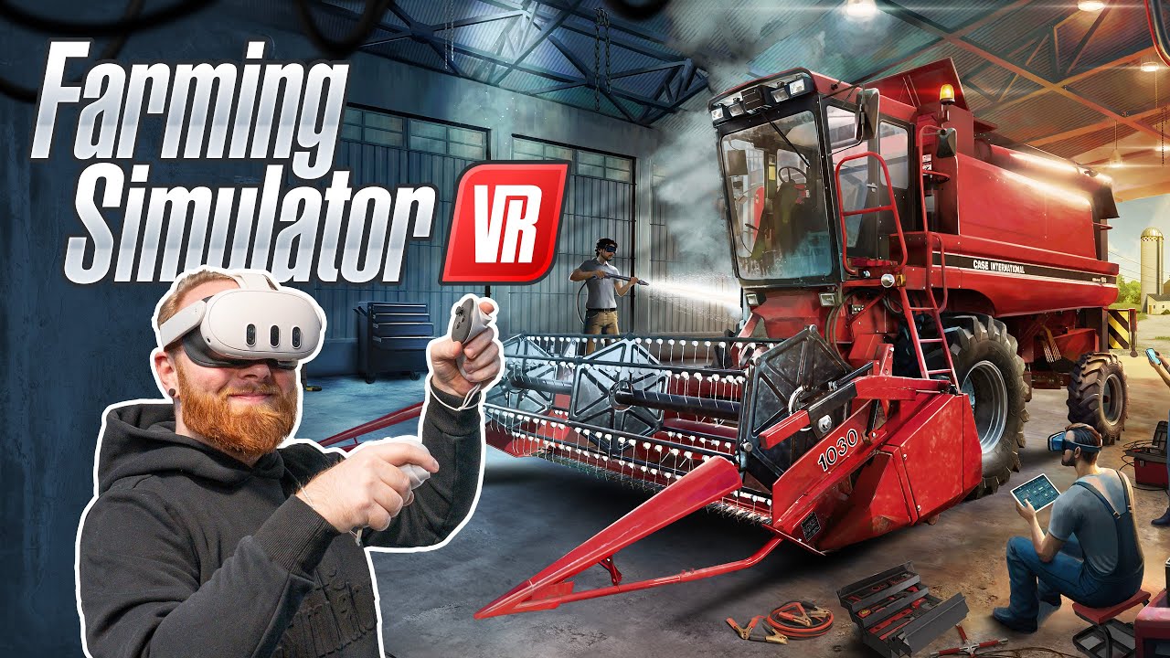 Farming Simulator vous propose maintenant de conduire des tracteurs en réalité virtuelle avec ...